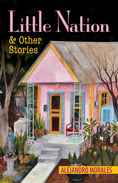 An interview with Alejandro Morales, author of “Little Nation” – Los ...